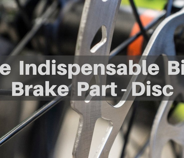 The Indispensable Bike Brake Part - Disc – Qualisports USA